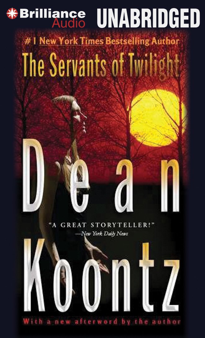 Amazon | The Servants of Twilight | Koontz, Dean R., Dawe, Angela ...