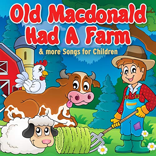 Amazon.com: Old Macdonald Had a Farm & More Songs for Children ...