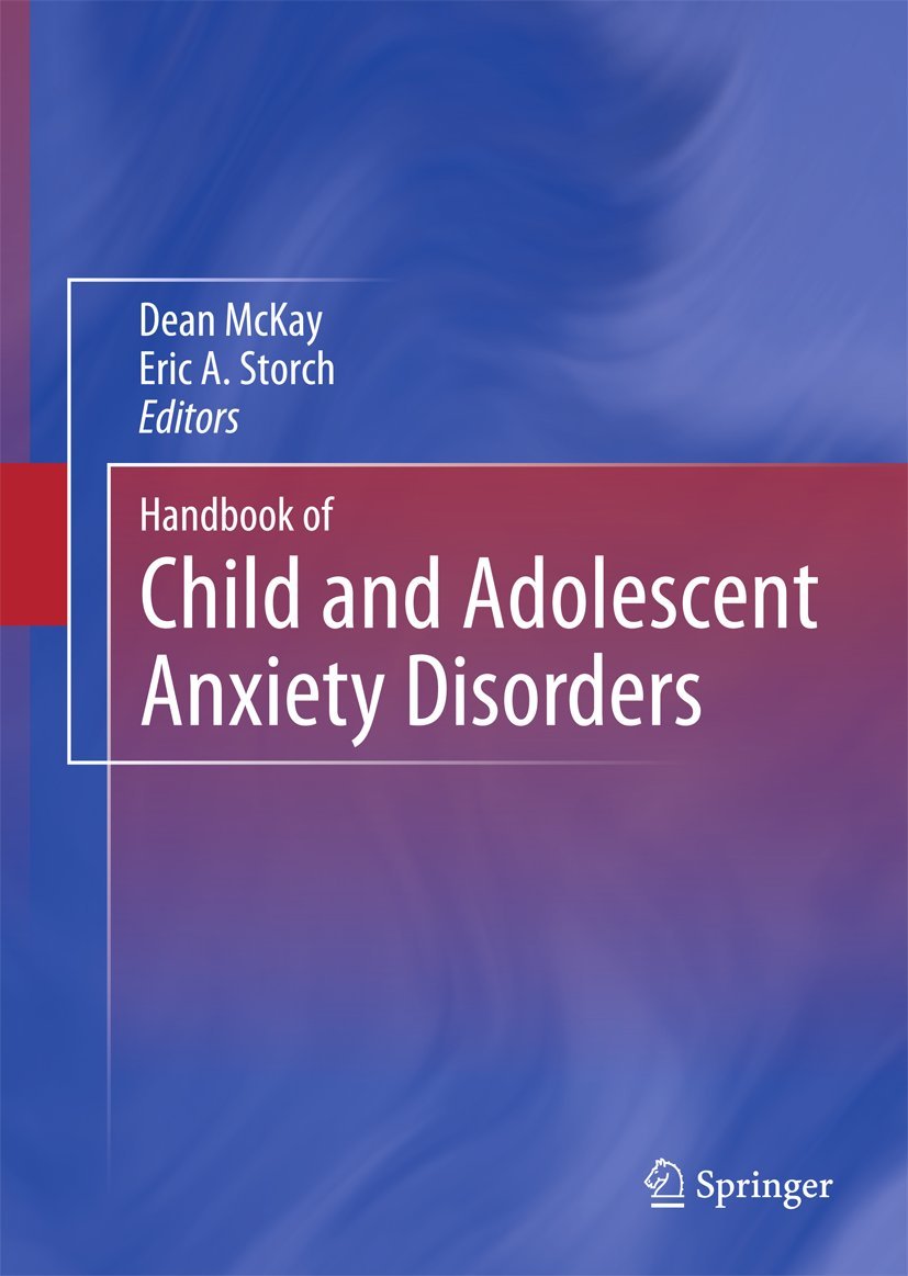 Buy Handbook of Child and Adolescent Anxiety Disorders Book Online at ...