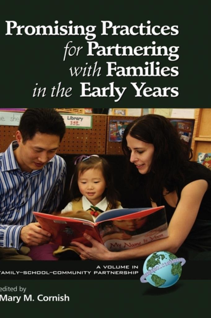 Amazon.com: Promising Practices for Partnering with Families in the Early Years (Family School ...