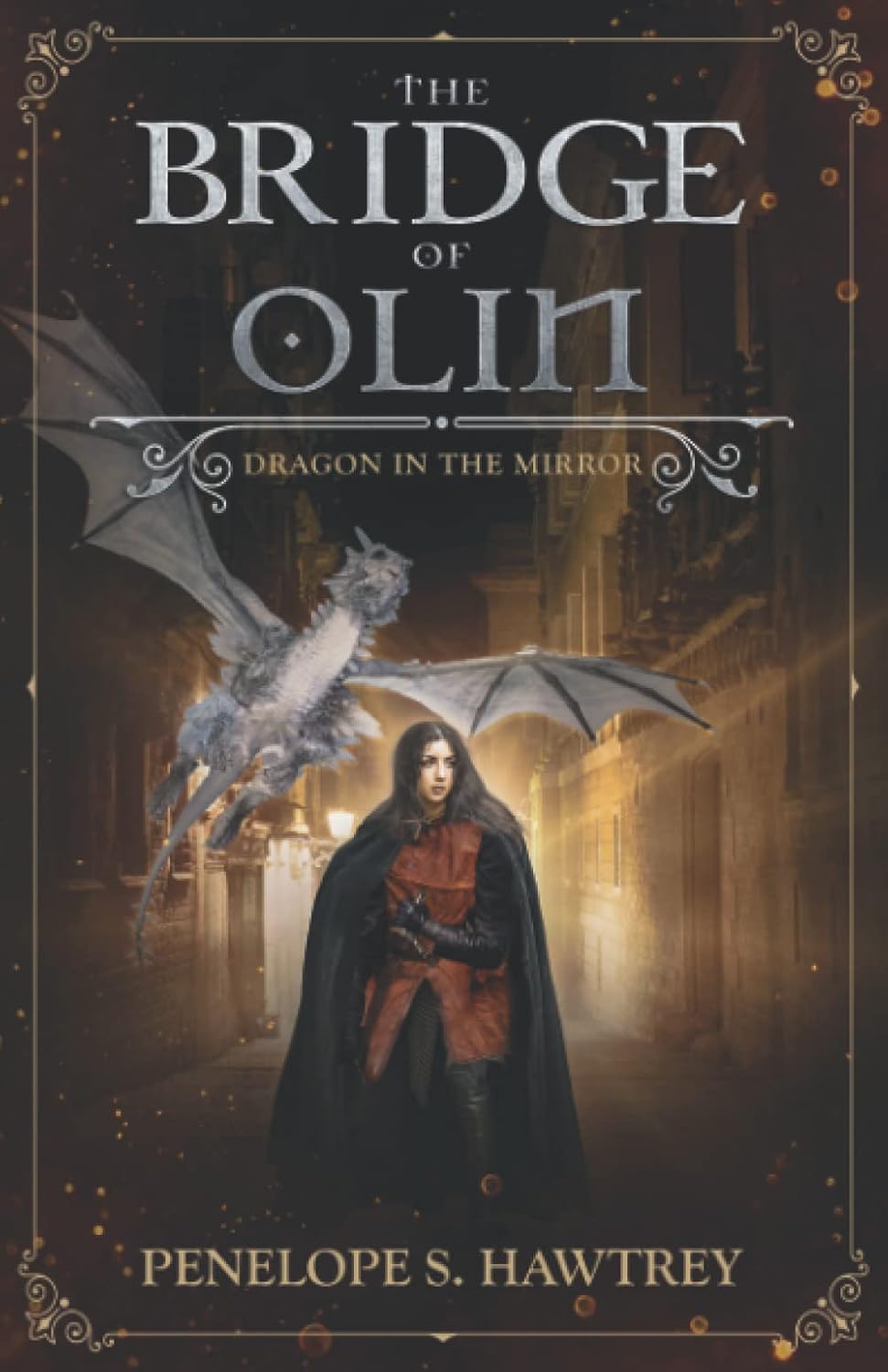 Amazon.com: The Bridge of Olin (Dragon in the Mirror): 9781777247560 ...