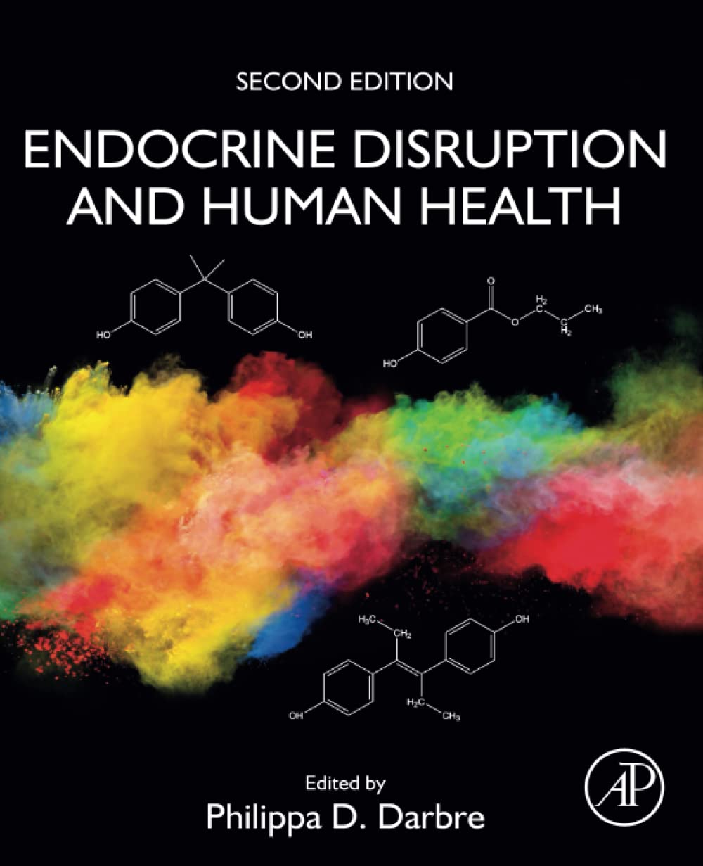 Endocrine Disruption and Human Health: 9780128219850: Medicine & Health ...
