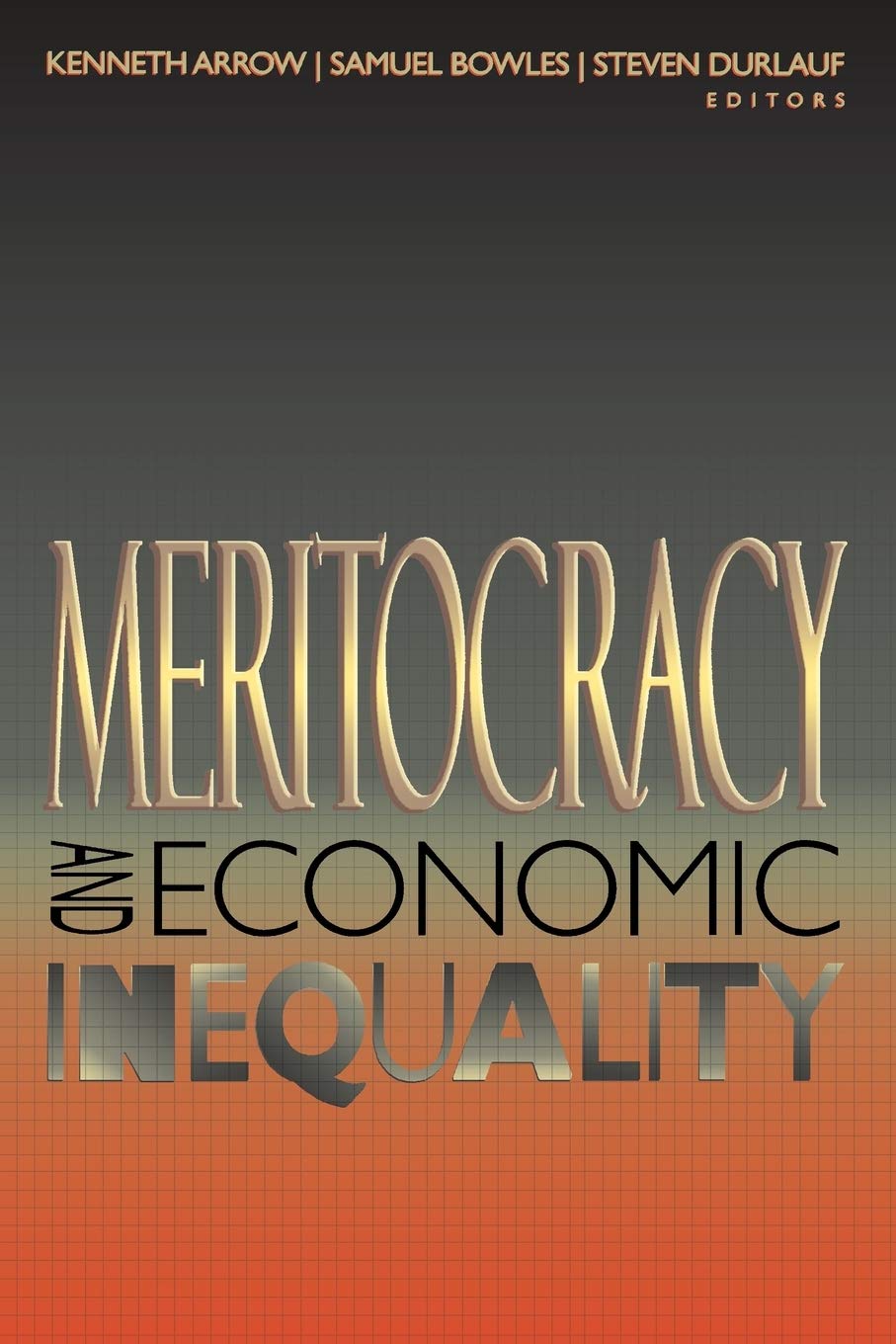 Meritocracy and Economic Inequality: 9780691004686: Economics Books ...