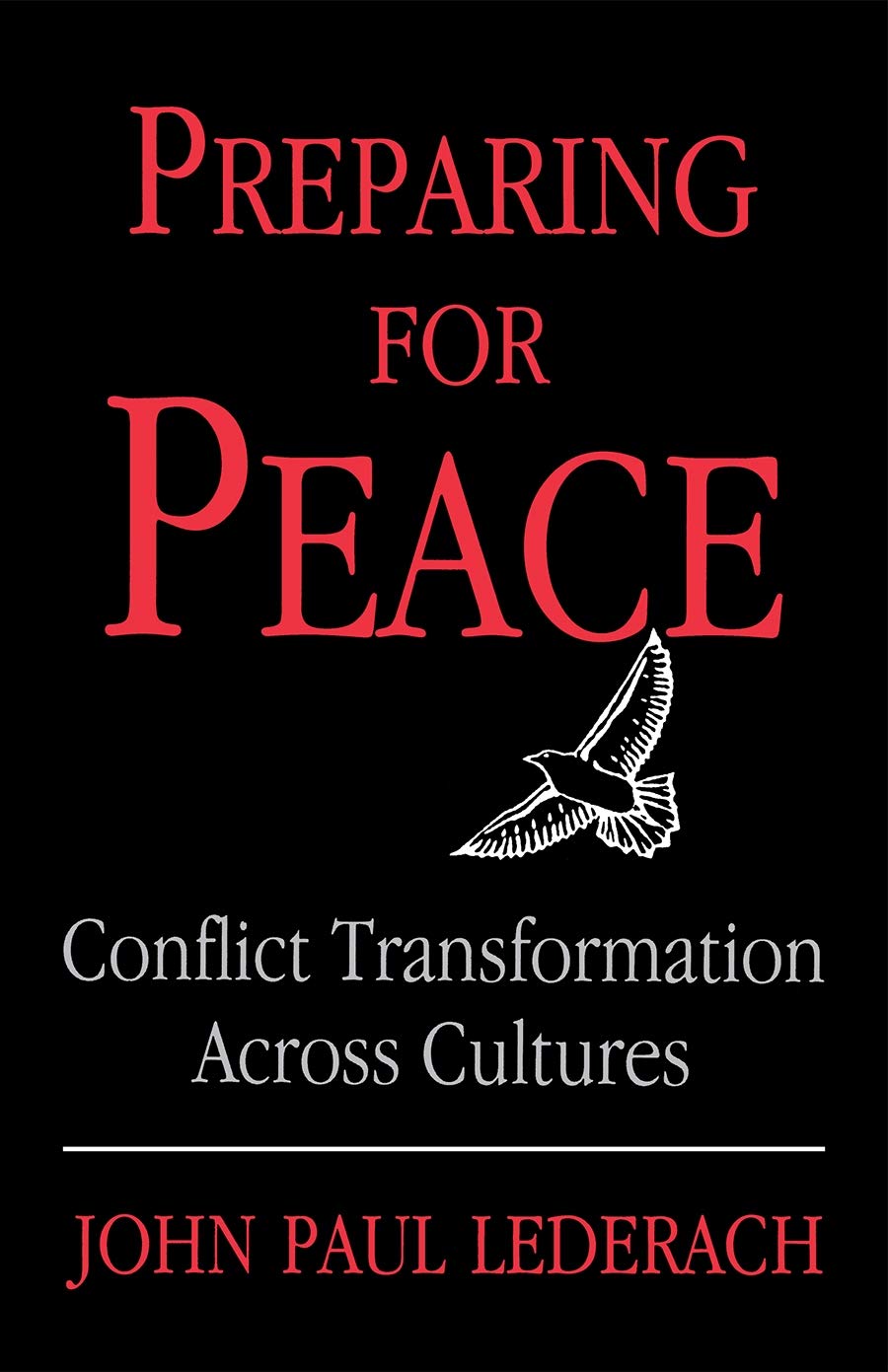 Preparing For Peace: Conflict Transformation Across Cultures (Syracuse ...