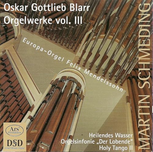 Amazon MusicでMartin SchmedingのBlarr, O.G.: Organ Music, Vol. 3 ...