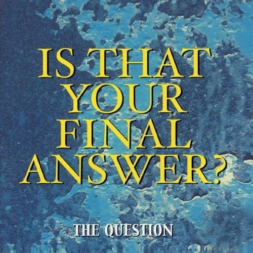 Amazon.com: Is That Your Final Answer?: CDs & Vinyl