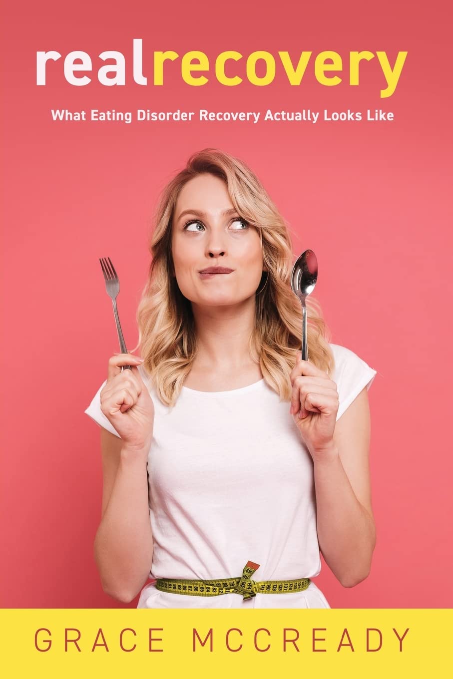 Snapklik.com : Real Recovery: What Eating Disorder Recovery Actually ...