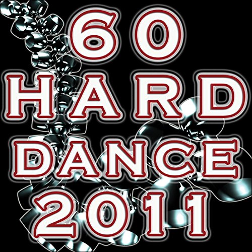 Play Hard Dance 2011 ( 60 Best of Electronica, Goa, Trance, Acid House ...