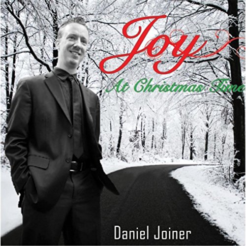 Amazon.com: Joy At Christmas Time : Daniel Joiner: Digital Music