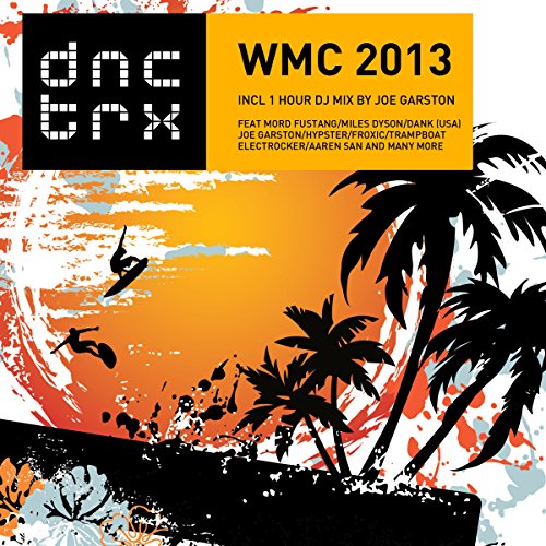 Play WMC 2013 by VARIOUS ARTISTS on Amazon Music