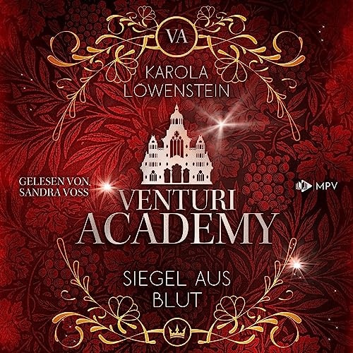 Amazon.com: Siegel aus Blut: Venturi Academy 2 (Audible Audio Edition): Karola Löwenstein ...