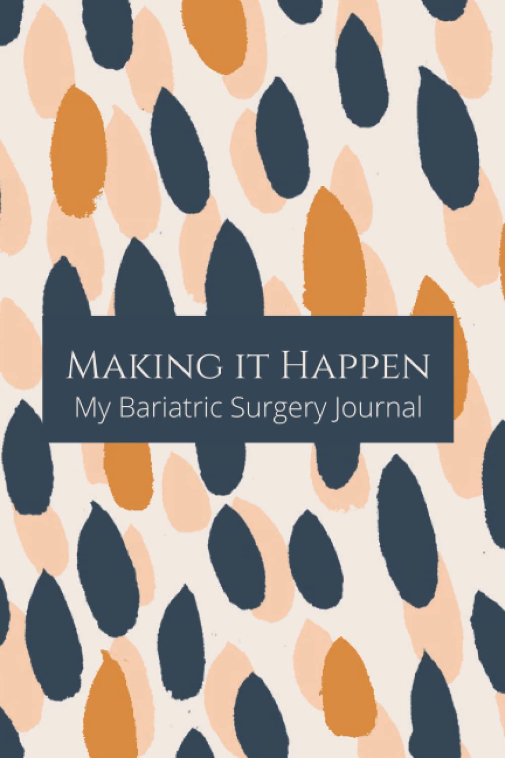 Bariatric Surgery Journal: Gastric Sleeve Must Have to Log Wellbeing ...