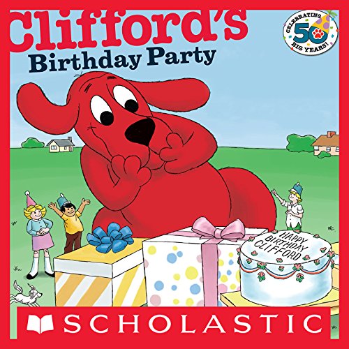 Clifford's Birthday Party (Classic Storybook) eBook : Bridwell, Norman ...