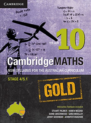 CambridgeMATHS GOLD NSW Syllabus for the Australian Curriculum Year 10 ...
