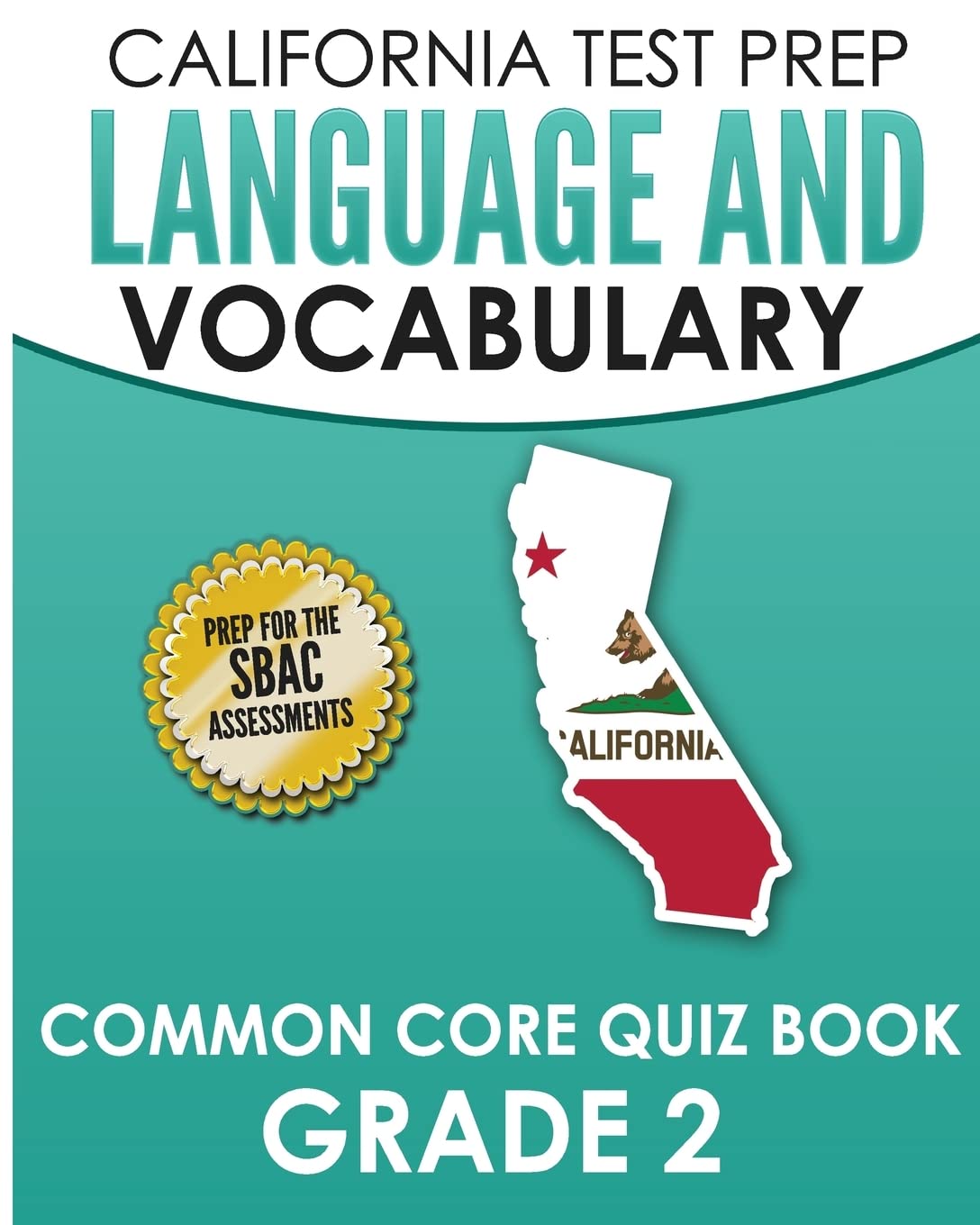Amazon.com: CALIFORNIA TEST PREP Language & Vocabulary Common Core Quiz ...