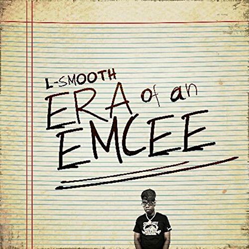 Play Era of an Emcee by L-Smooth on Amazon Music