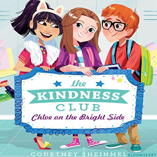 The Kindness Club: Chloe on the Bright Side (Hörbuch-Download ...