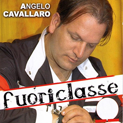 Amazon.com: Fuoriclasse : Angelo Cavallaro: Digital Music