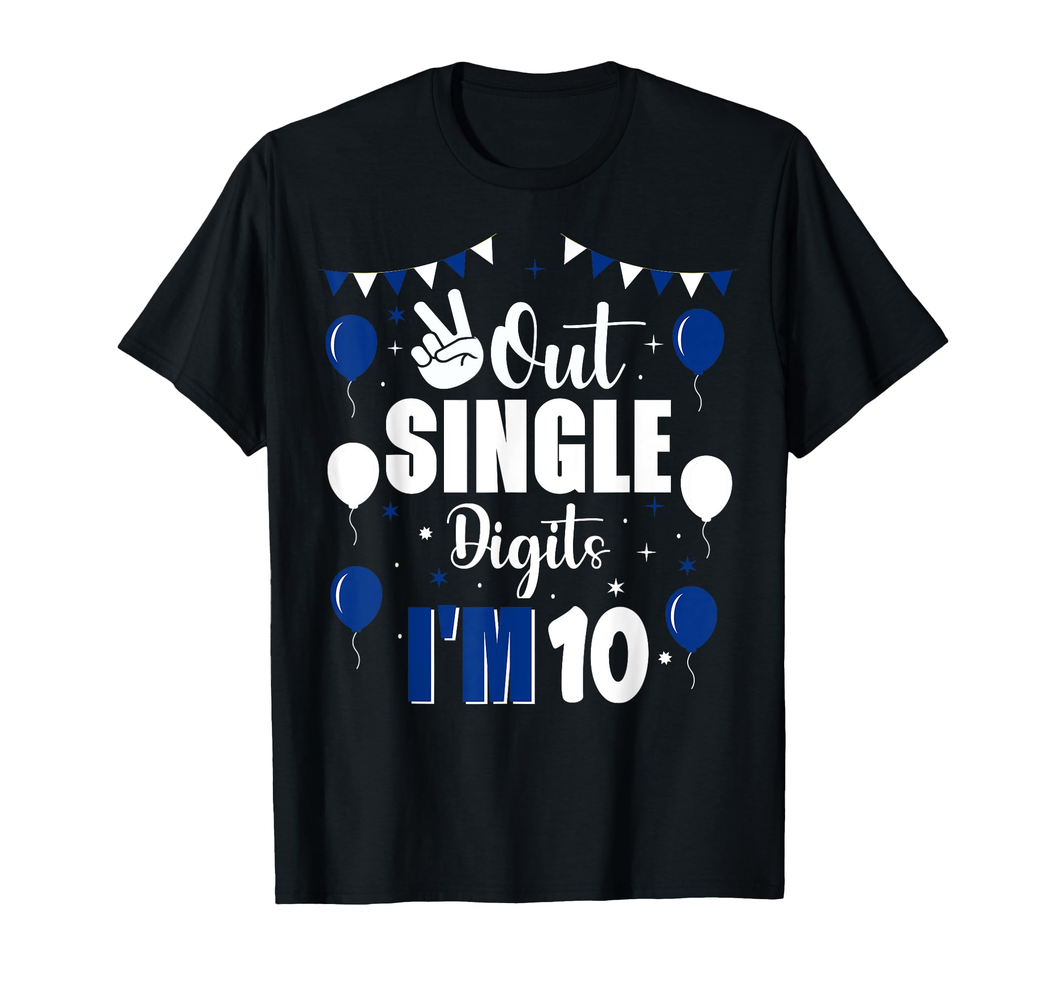 Amazon.com: Peace Out Single Digits I'm 10 Year Old 10th Birthday Boys ...