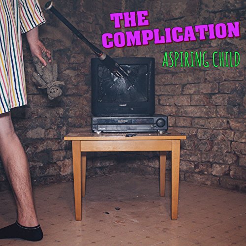 Play Aspiring Child by The Complication on Amazon Music