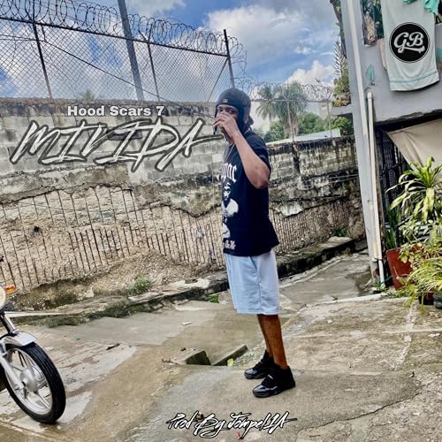 Mi Vida by Hood Scars 7 on Prime Music