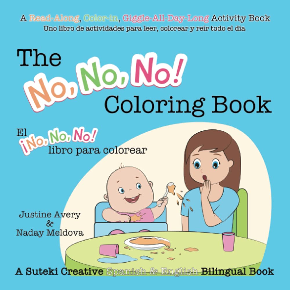 Buy The No, No, No! Coloring Book / El ¡No No No! libro para colorear ...