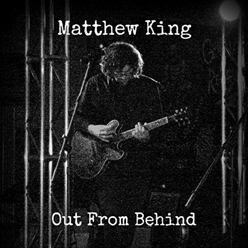 Play Out From Behind by Matthew Gerard King on Amazon Music