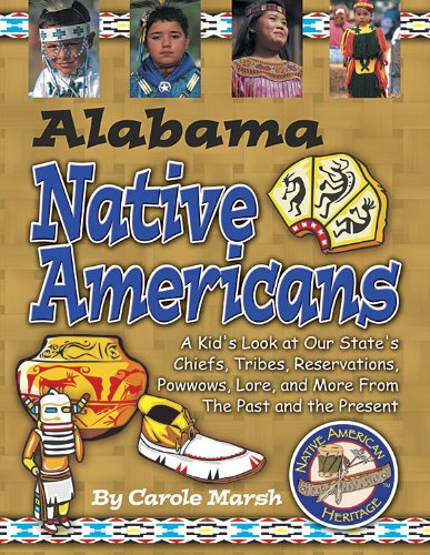 Alabama Indians (Paperback) (Native American Heritage): Marsh, Carole ...