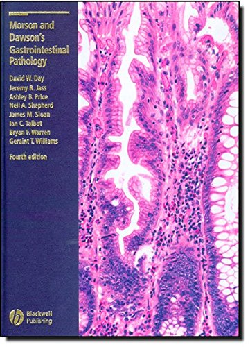 Morson and Dawson's Gastrointestinal Pathology: Day, David W., Jass ...