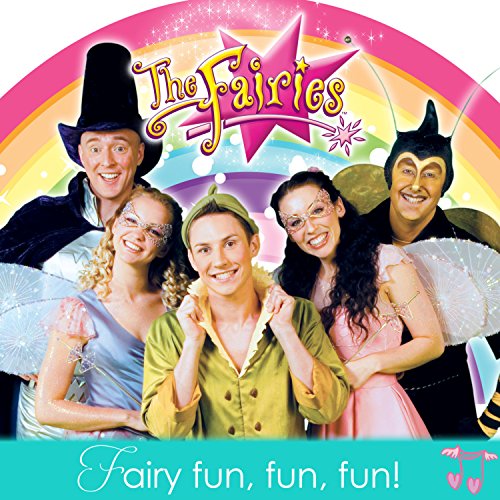 Amazon.com: Fairy Fun, Fun, Fun! : The Fairies: Digital Music