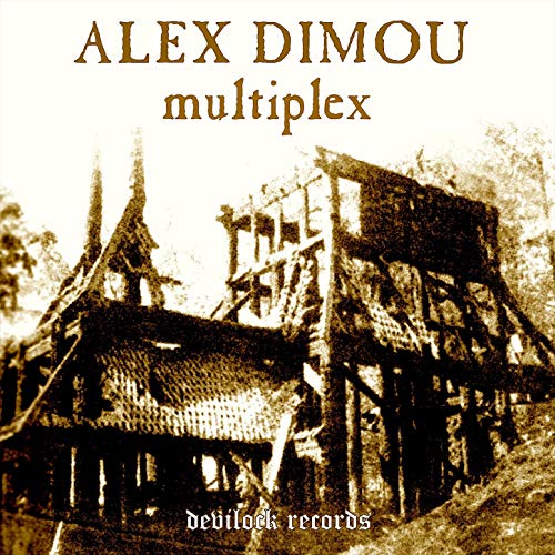 Amazon Music - Alex DimouのMultiplex - Amazon.co.jp