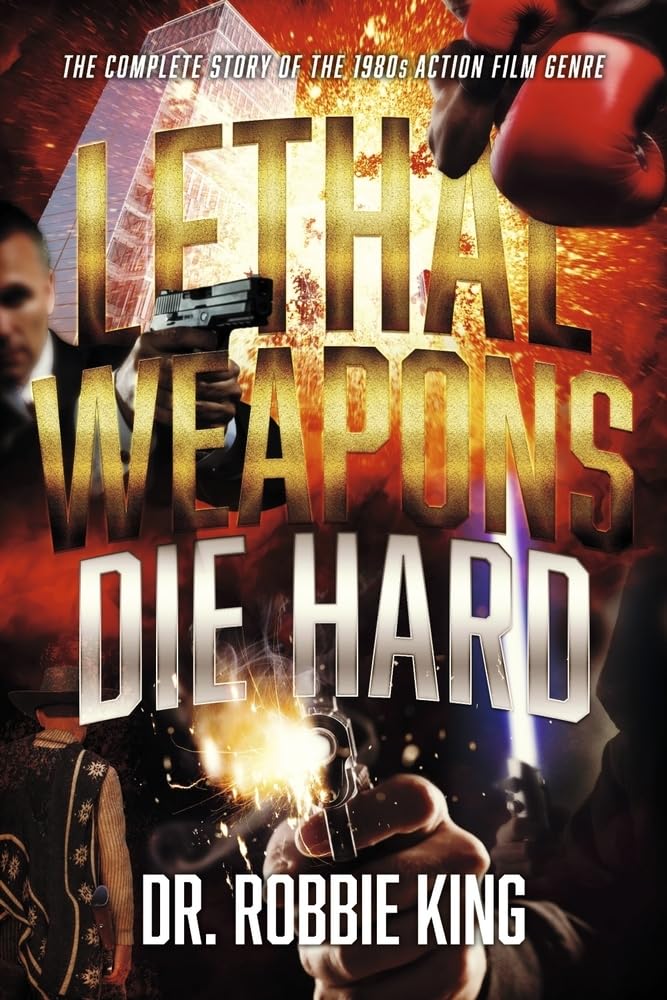 Amazon.com: Lethal Weapons Die Hard: The Complete Story of the 1980s ...