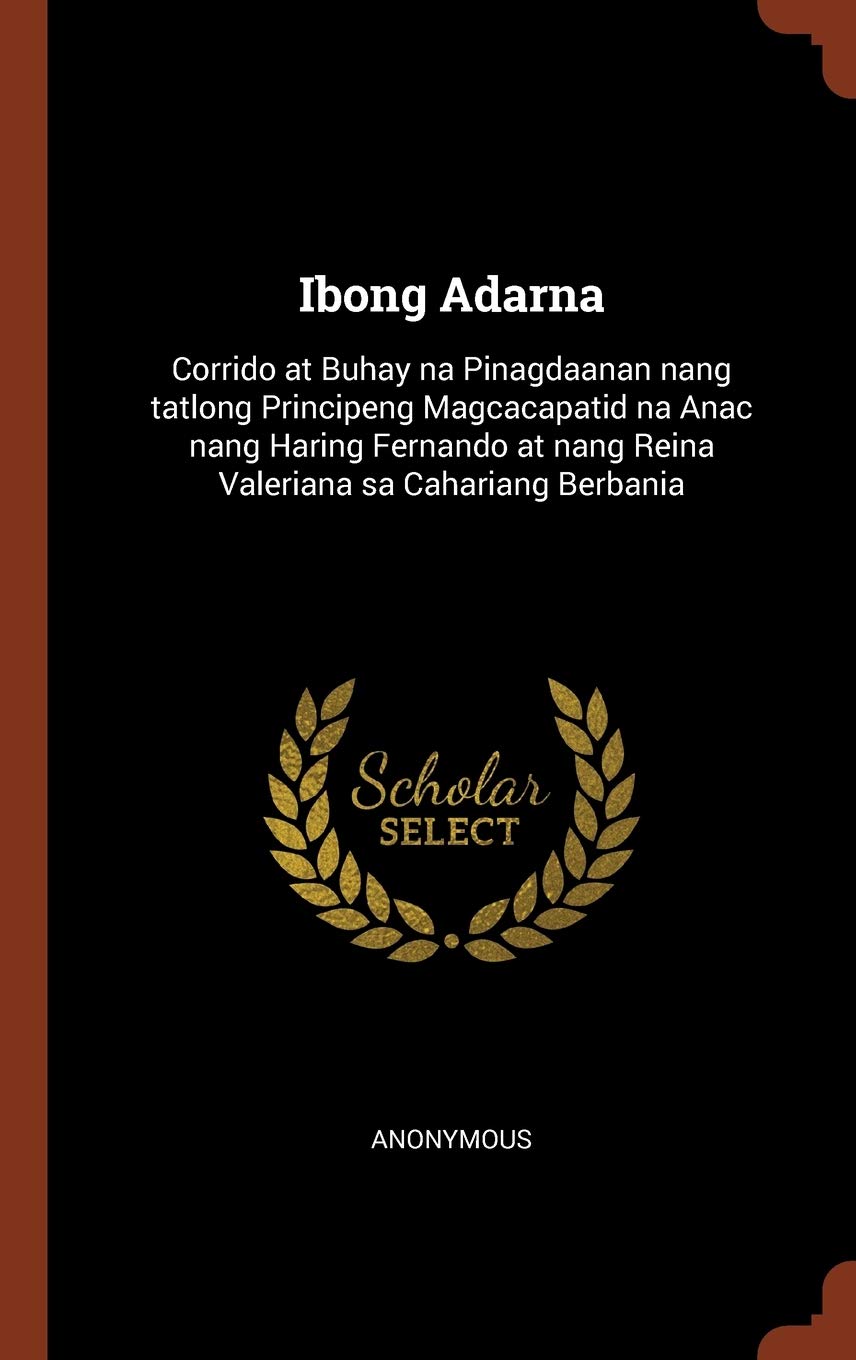 Buy I Adarna: Corrido at Buhay Na Pinagdaanan Nang Tatlong Principeng ...