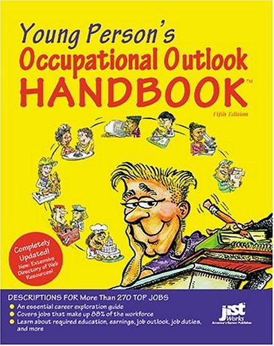 Young Person's Occupational Outlook Handbook (Young Person's ...