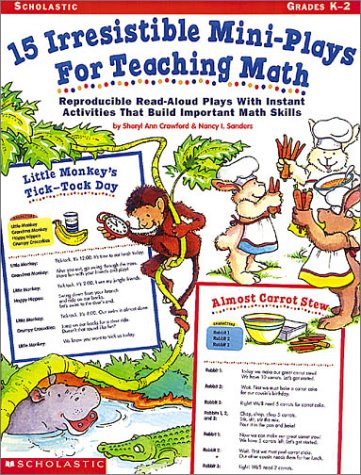 15 Irresistible Mini-Plays for Teaching Math: Crawford, Sheryl Ann ...