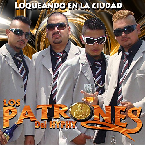Amazon.com: Loqueando en la Ciudad [Explicit] : Los Patrones Del Hyphy ...