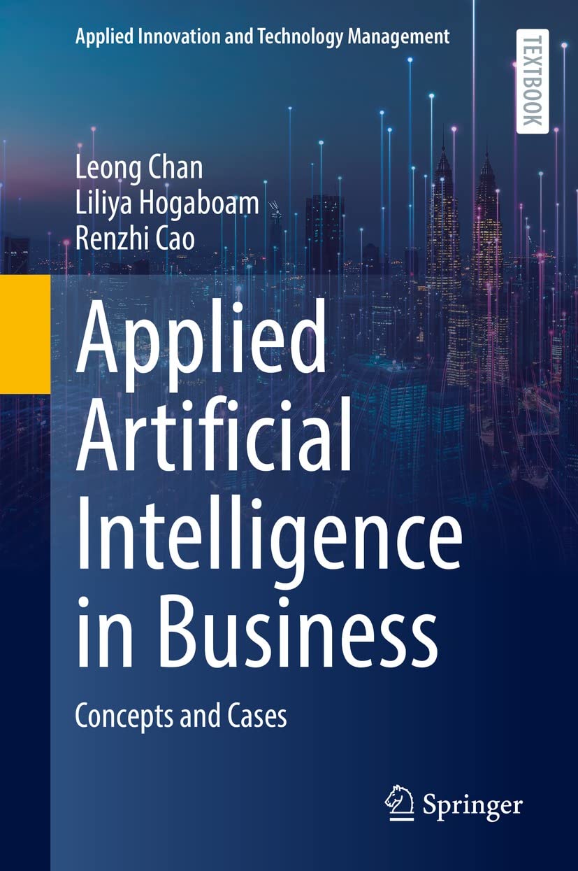 Amazon.com: Applied Artificial Intelligence in Business: Concepts and ...