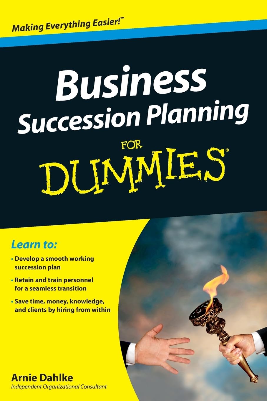 Amazon.com: Business Succession Planning For Dummies: 9781118095140 ...