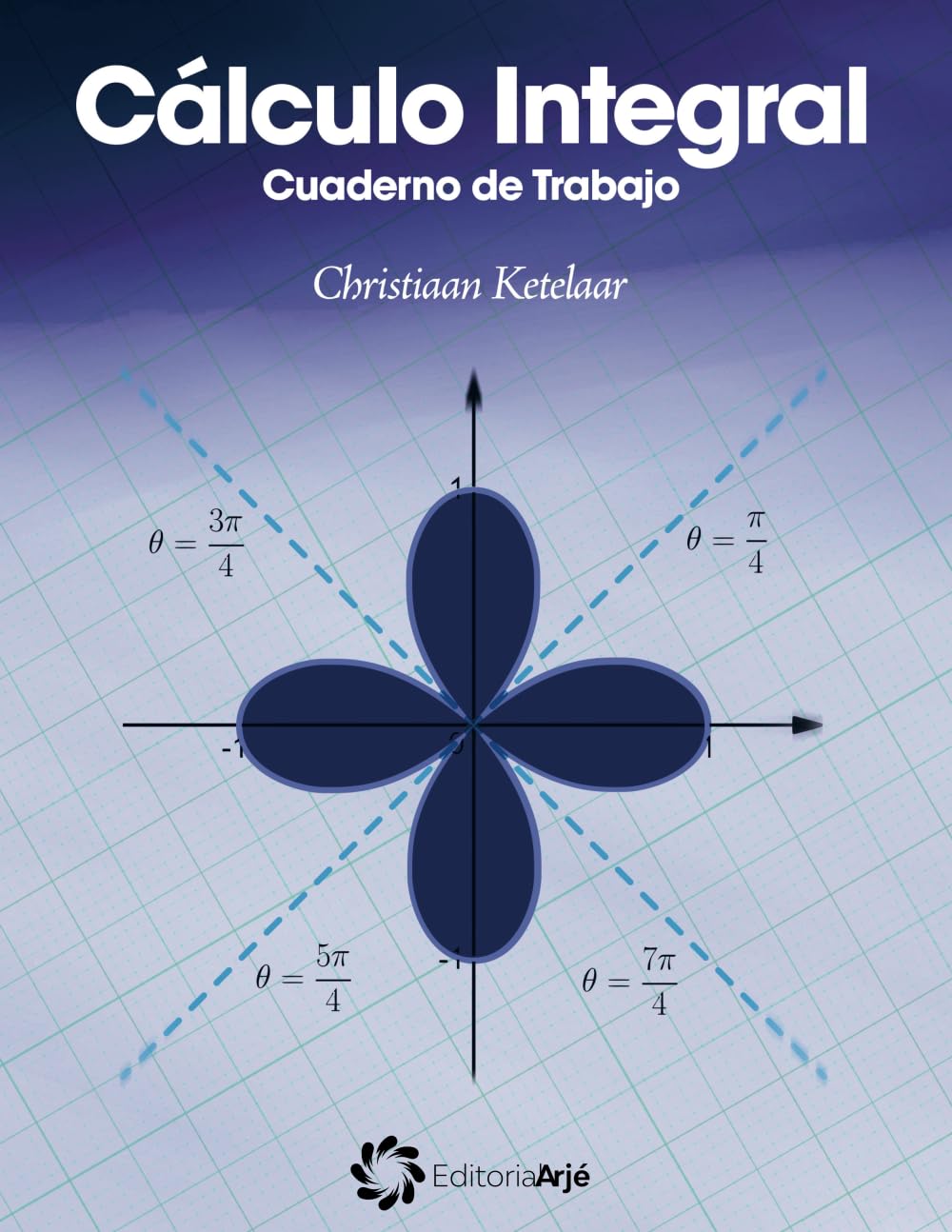 Amazon.com: Calculo Integral: Cuaderno de Trabajo (Spanish Edition ...