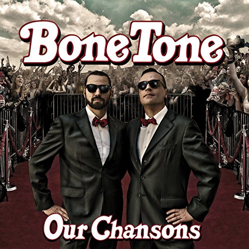 Amazon.com: Our Chansons : Bone Tone: Digital Music