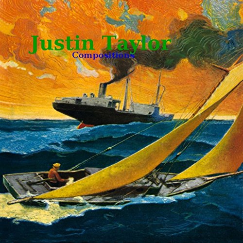 Amazon.com: Compositions : Justin Taylor: Digital Music