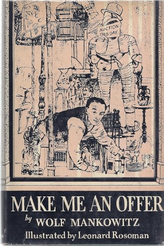 Make me an offer;: Mankowitz, Wolf: Amazon.com: Books