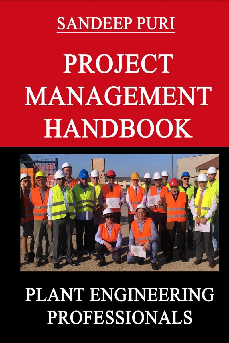 Project Management Handbook : Plant Engineering Professionals : Sandeep ...