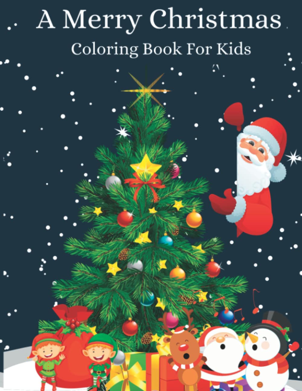A Merry Christmas | Coloring Books for Kids | Ages 5 & Up | Easy ...