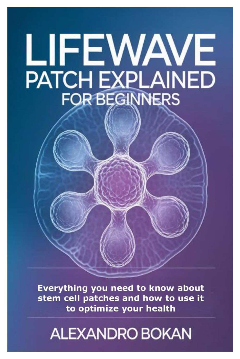 Buy LifeWave Patch Explained for Beginners: Everything you need to know ...