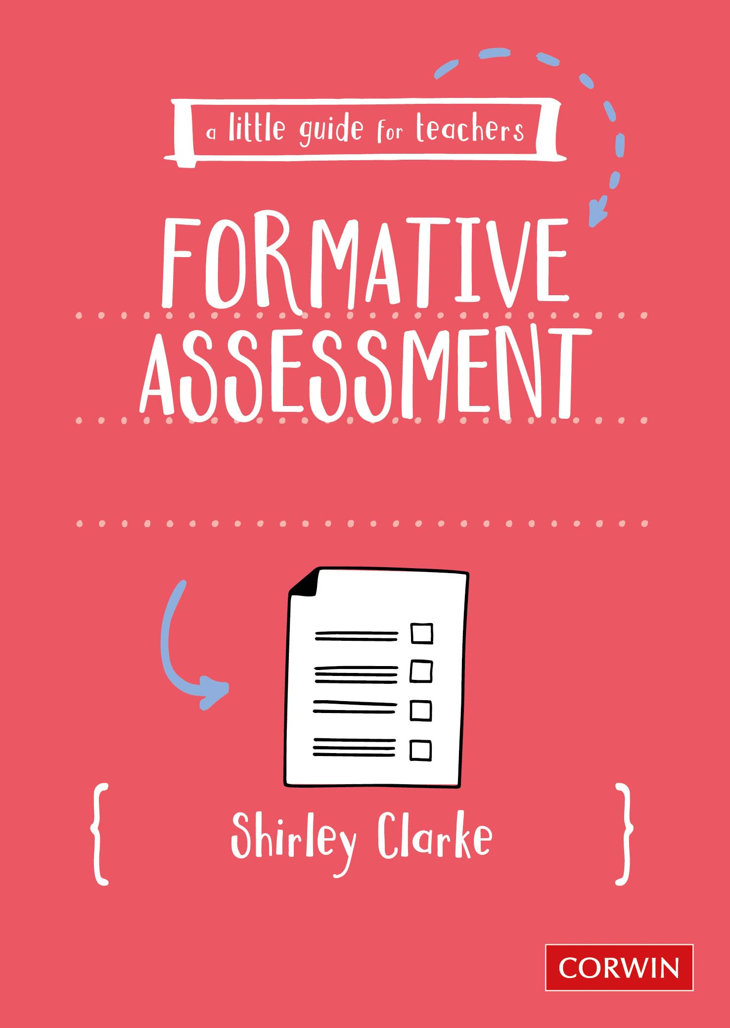 A Little Guide for Teachers: Formative Assessment: Clarke, Shirley ...