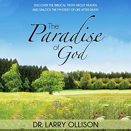 Amazon.com: Paradise of God: Discover the Biblical Truth About Heaven ...