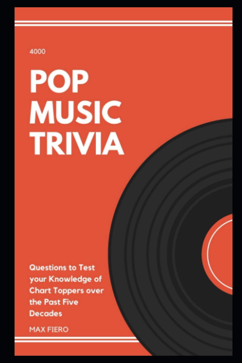 Buy 4000 Pop Music Trivia Questions to Test your Knowledge of Chart ...