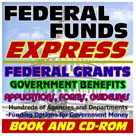 Buy Federal Funds Express: Federal Grants, Government Benefits, Grant ...