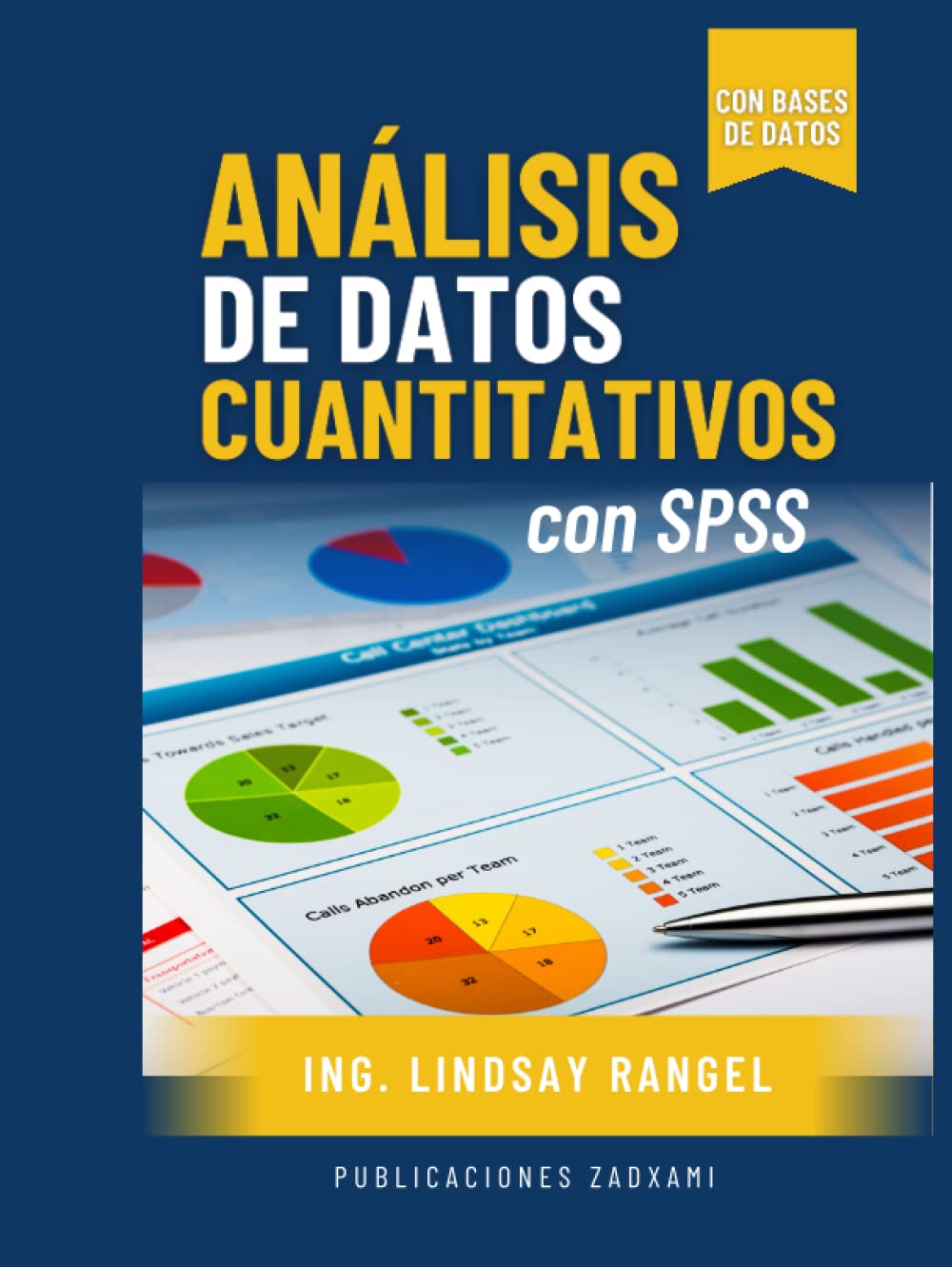 Análisis de Datos Cuantitativos con SPSS (Spanish Edition): Rangel ...